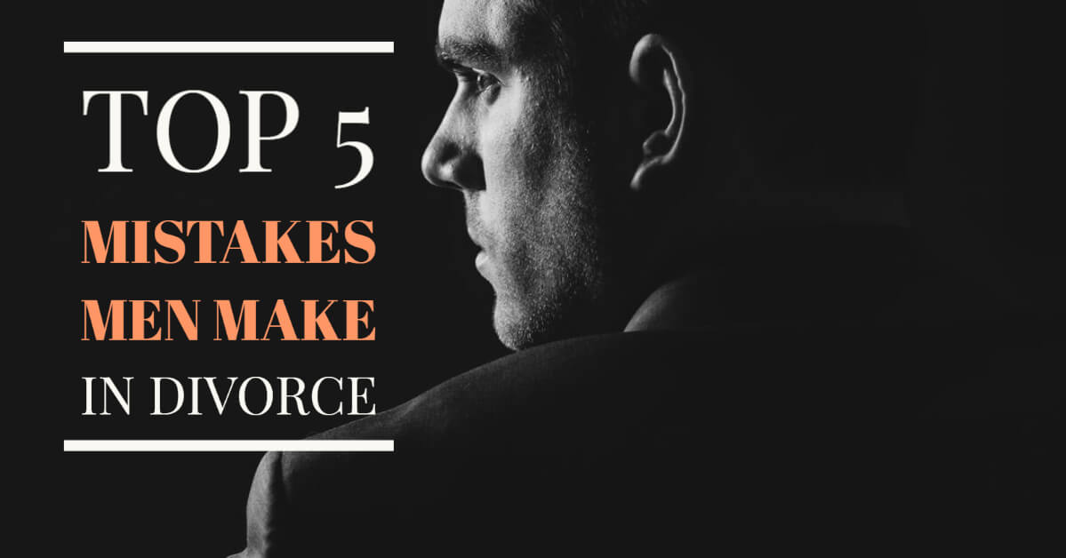 Top 5 Mistakes Men Make In Divorce | Houston Divorce Lawyers | Ramos